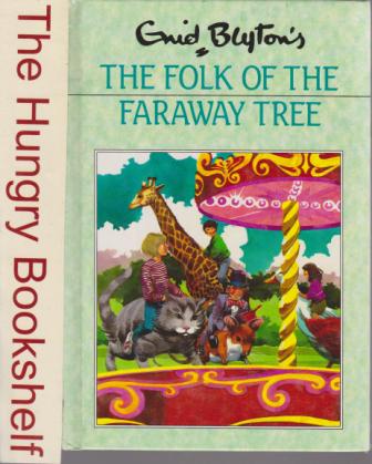 BLYTON, Enid : The Folk of the Faraway Tree #36 1995 Dean HC : The ...